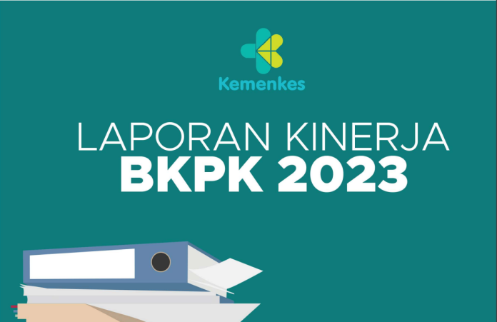 LKJ BKPK Tahun 2023 - Badan Kebijakan Pembangunan Kesehatan | BKPK Kemenkes